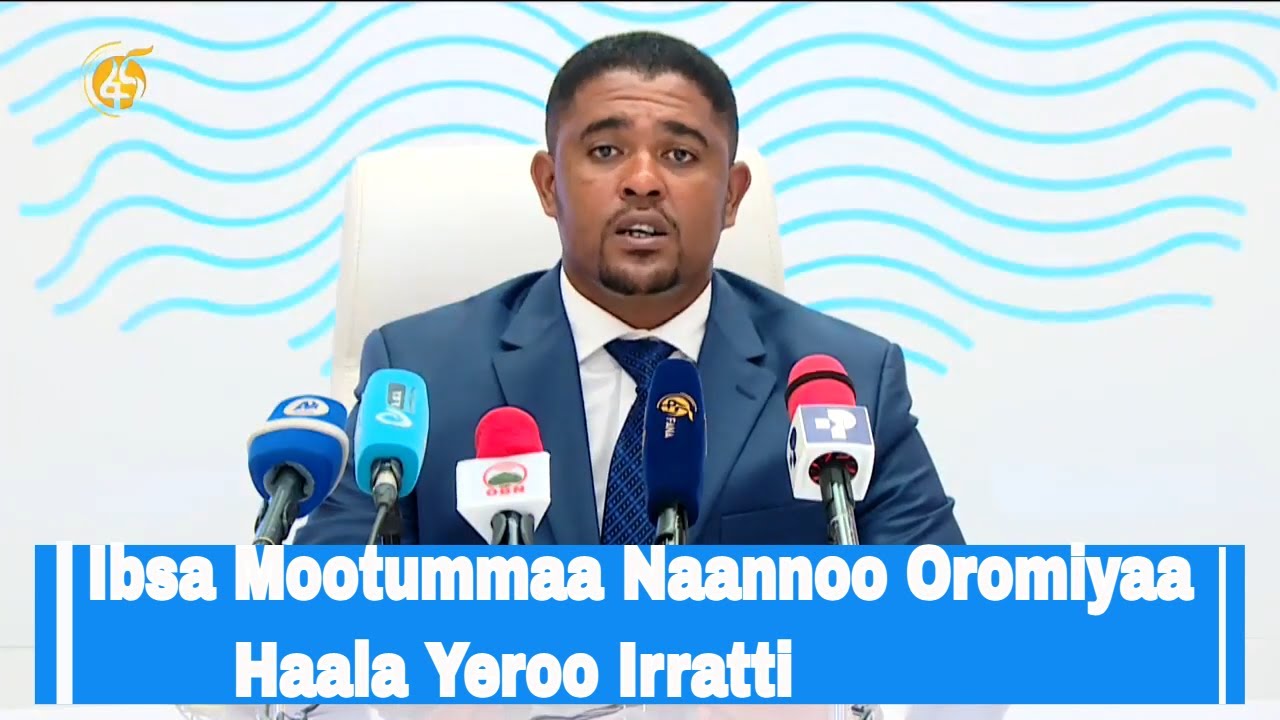 Ibsa Mootummaa Naannoo Oromiyaa Haala Yeroo Irratti - YouTube