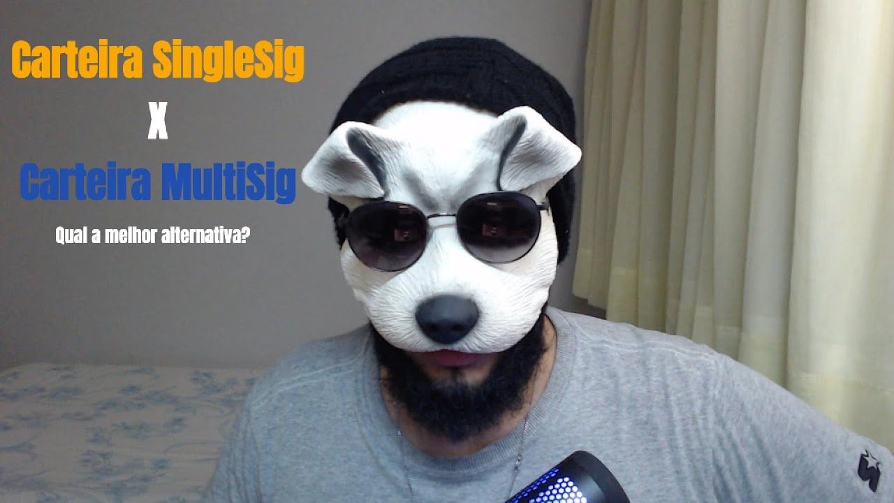 CARTEIRA SINGLESIG OU CARTEIRA MULTISIG QUAL DEVO ESCOLHER - YouTube
