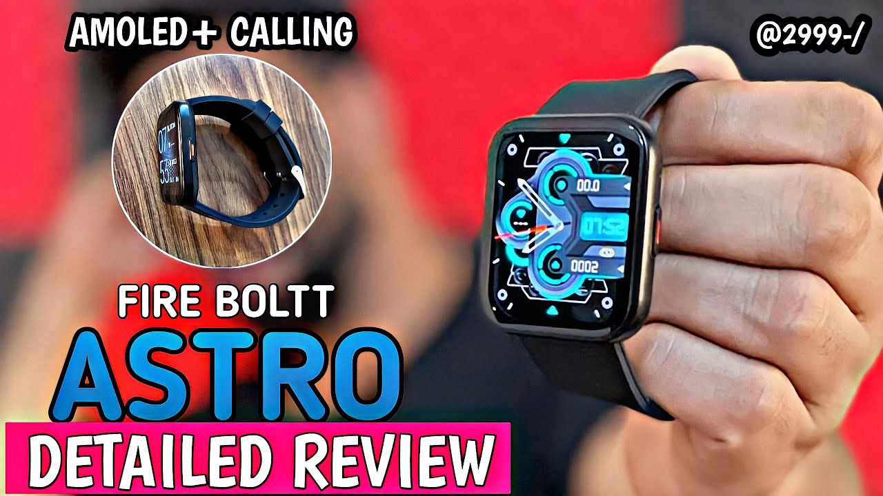Fire boltt Astro smartwatch unboxing and review⚡️Best Amoled + calling ...