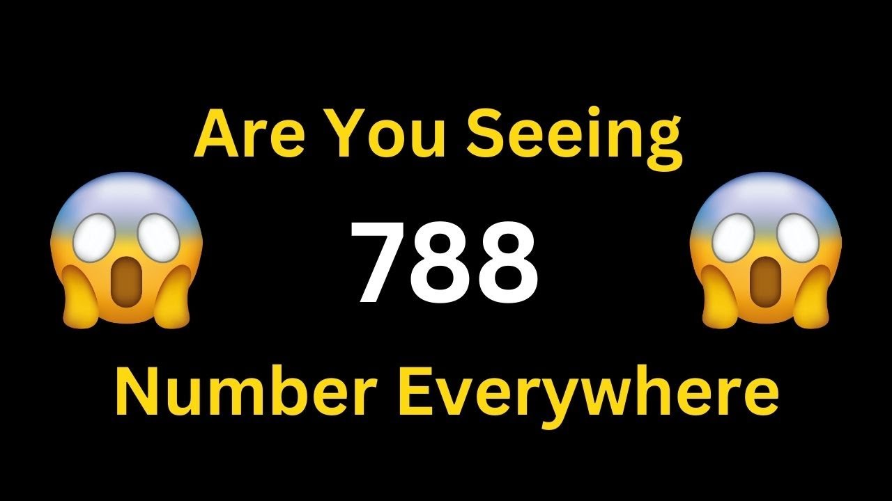 Angel Number 788 Meaning: Surprising Messages from Angels - YouTube