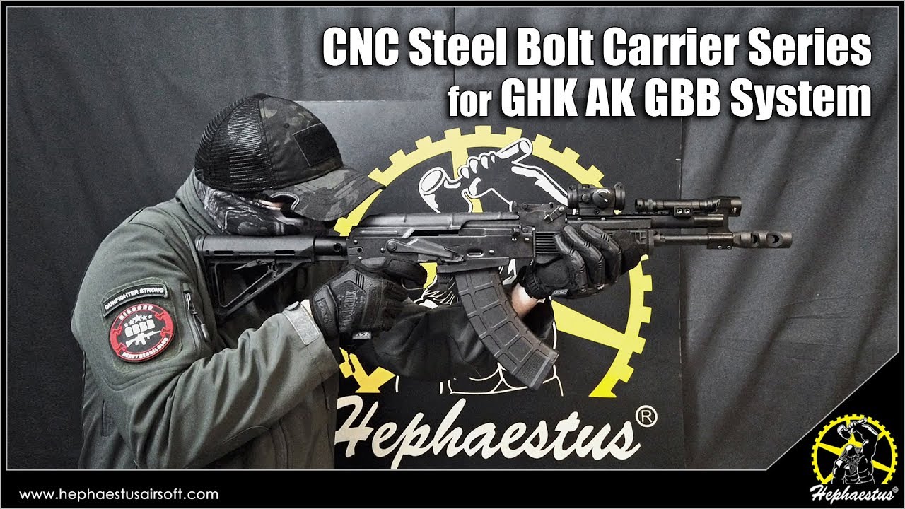 Hephaestus CNC Steel Bolt Carrier Series for GHK AK GBB System (Pre ...