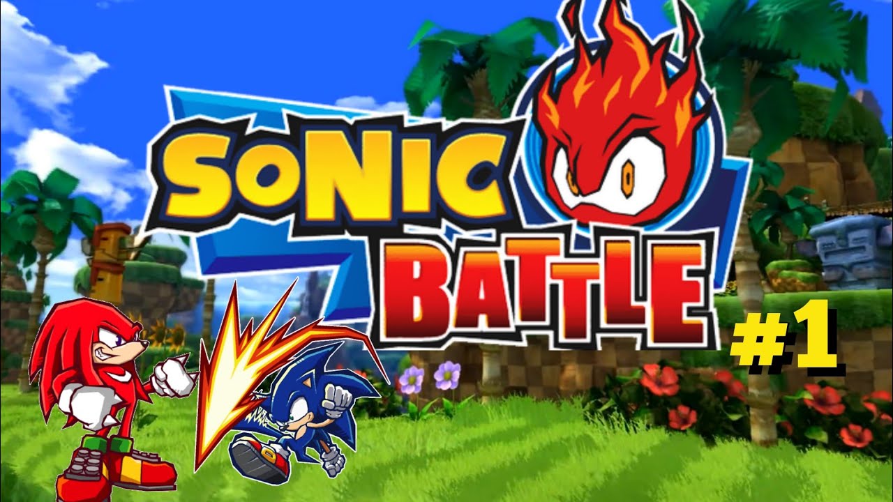 Sonic Battle Part 1 Sonic VS Knuckles - YouTube