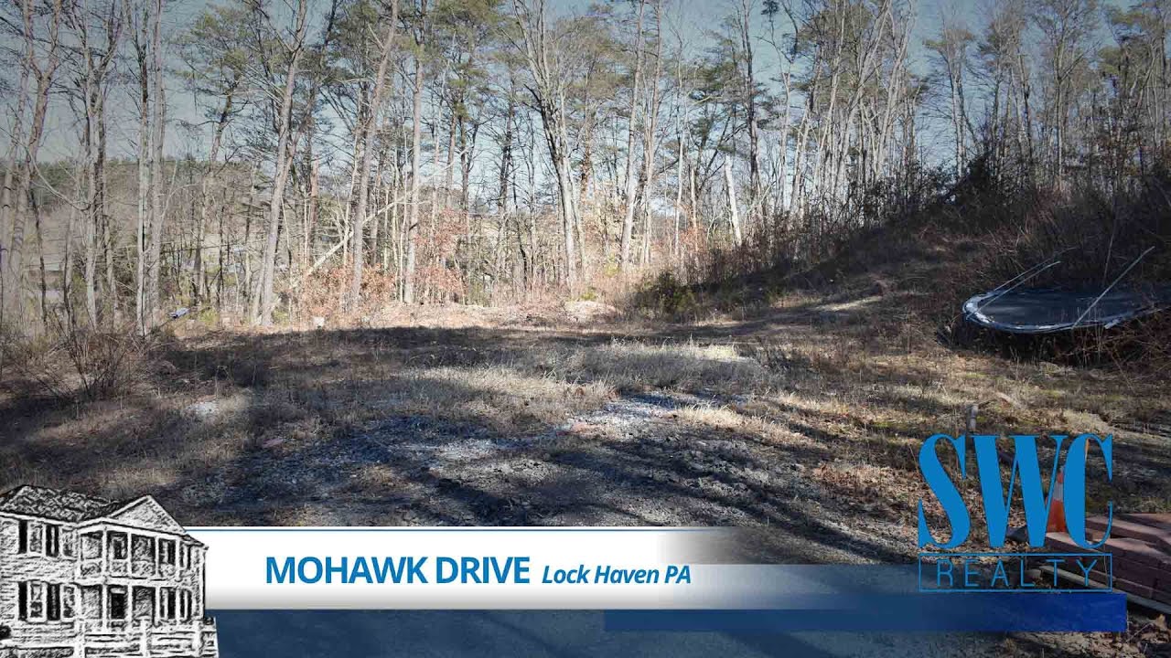 MOHAWK DRIVE Lock Haven Pennsylvania 17745 - YouTube