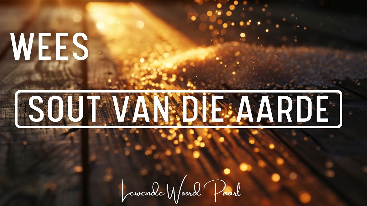 Wees Sout Van Die Aarde - Johan Groenewald (10 Maart 2024) - YouTube