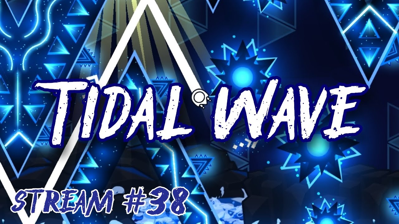 Tidal Wave 18% // 8-27%, 91-100%x14 // STREAM 38 - YouTube