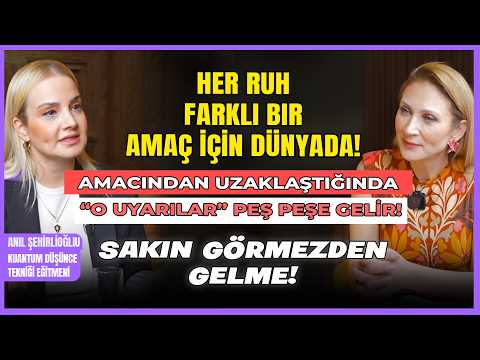 Her Ruh Farklı Bir Amaç İçin Dünyada! Amacından Uzaklaştığında “O Uyarılar” Peş Peşe Gelir!