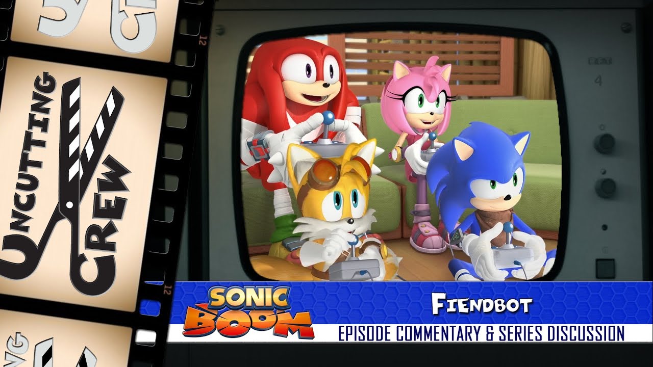 Uncutting Crew - Sonic Boom S02E14: "Fiendbot" - YouTube