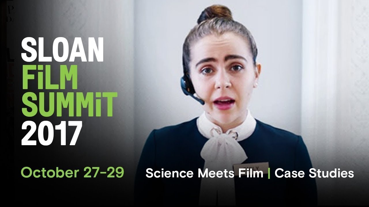 Science Meets Film - EXPERIMENTER & OPERATOR case studies | 2017 Sloan Film Summit - YouTube