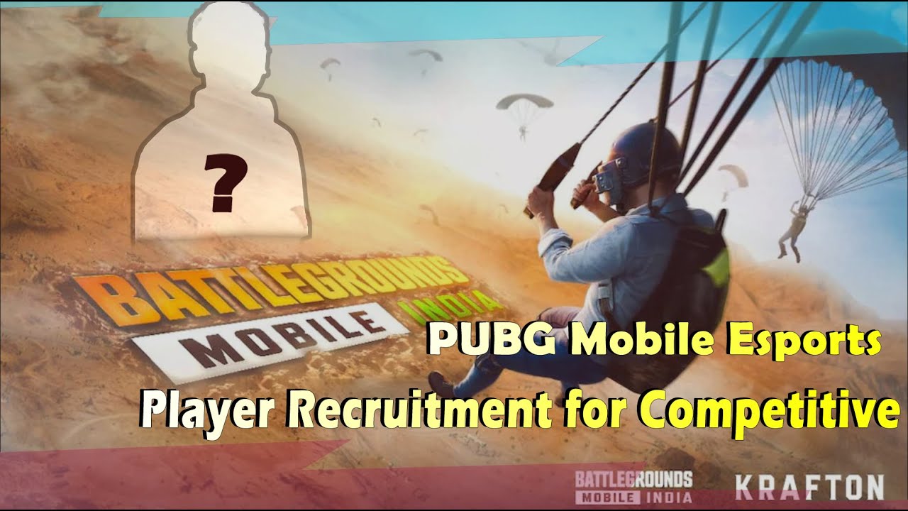 PUBG Mobile Esports Player Recruitment for Competitive - YouTube