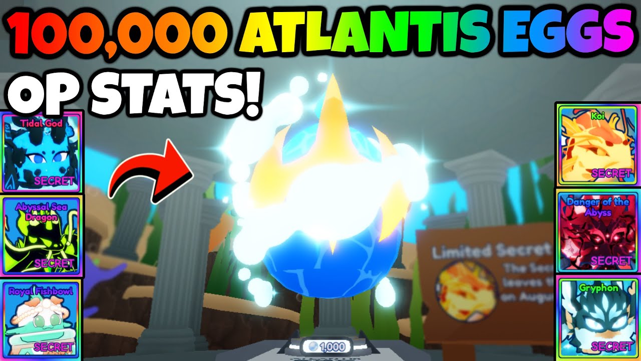 I Hatched 100,000 ATLANTIS EGGS and GOT THIS... (Bubble Gum Simulator ...