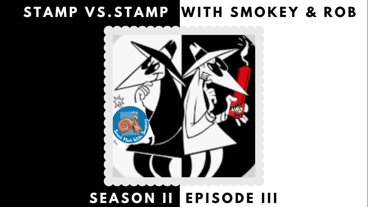 Season II Episode III: Stamp Vs Stamp with Smokey & Rob - YouTube