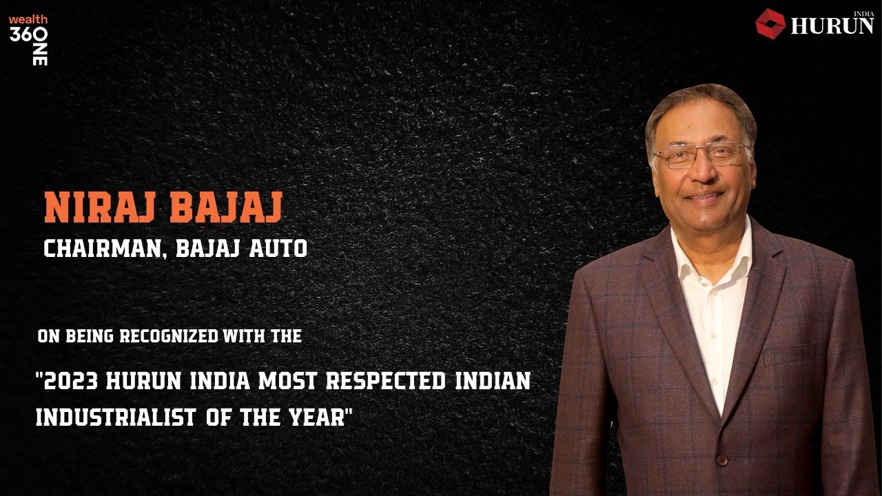 Niraj Bajaj at the 360 ONE Wealth Hurun India Most Respected ...