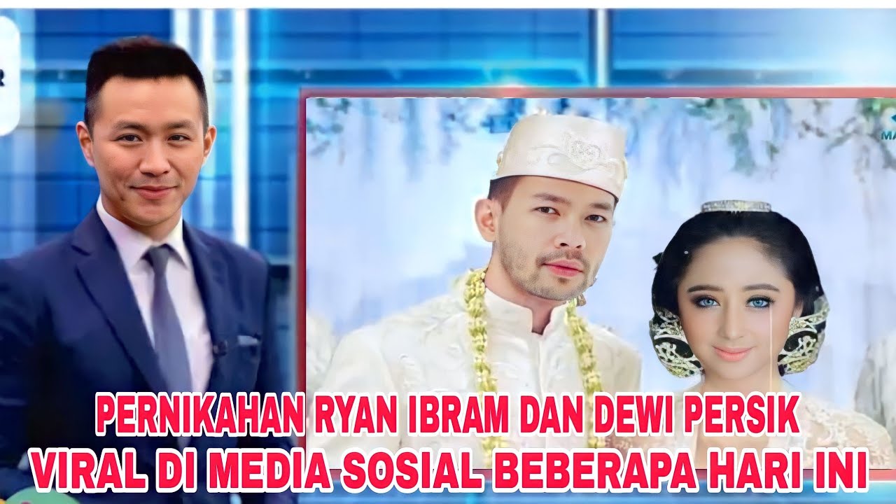 🔴Akhirnya pernikahan ‼️Dewi persik dan Ryan ibram viral di media ...