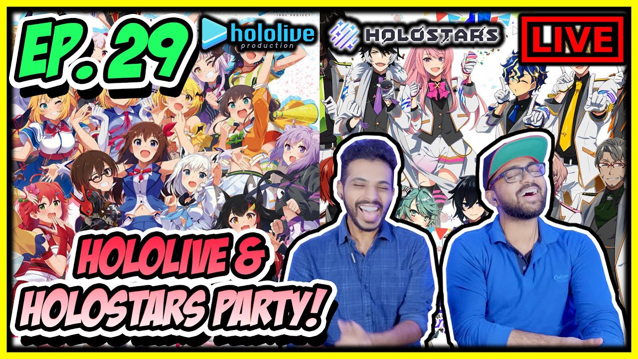 HOLOLIVE & HOLOSTARS WATCH PARTY - EPISODE 29 - YouTube