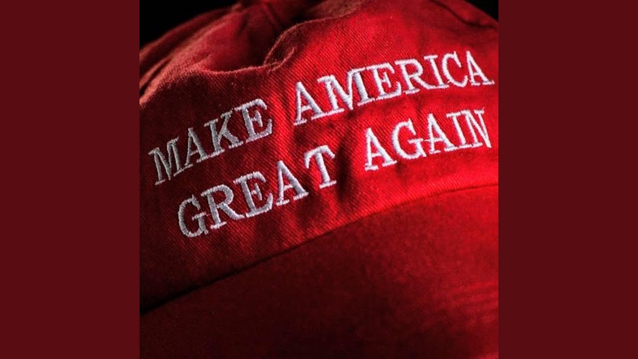 Make America Great Again - YouTube
