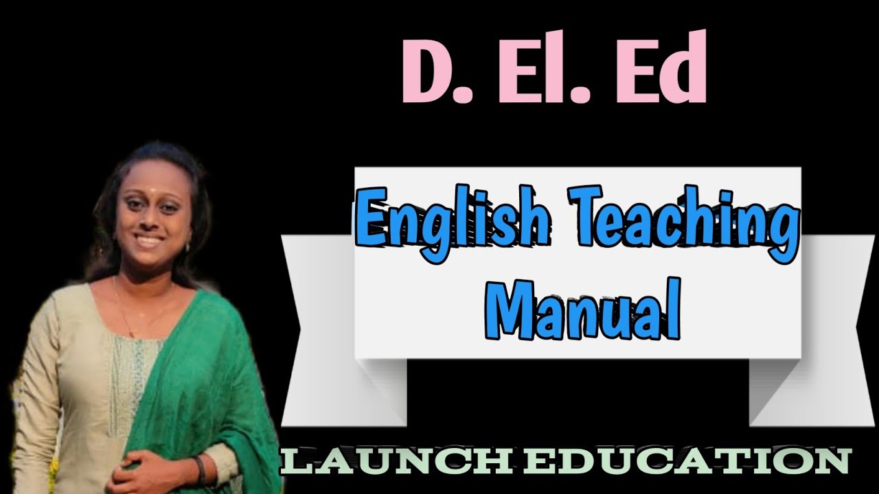 D. El. Ed English Teaching Manual 👍 - YouTube