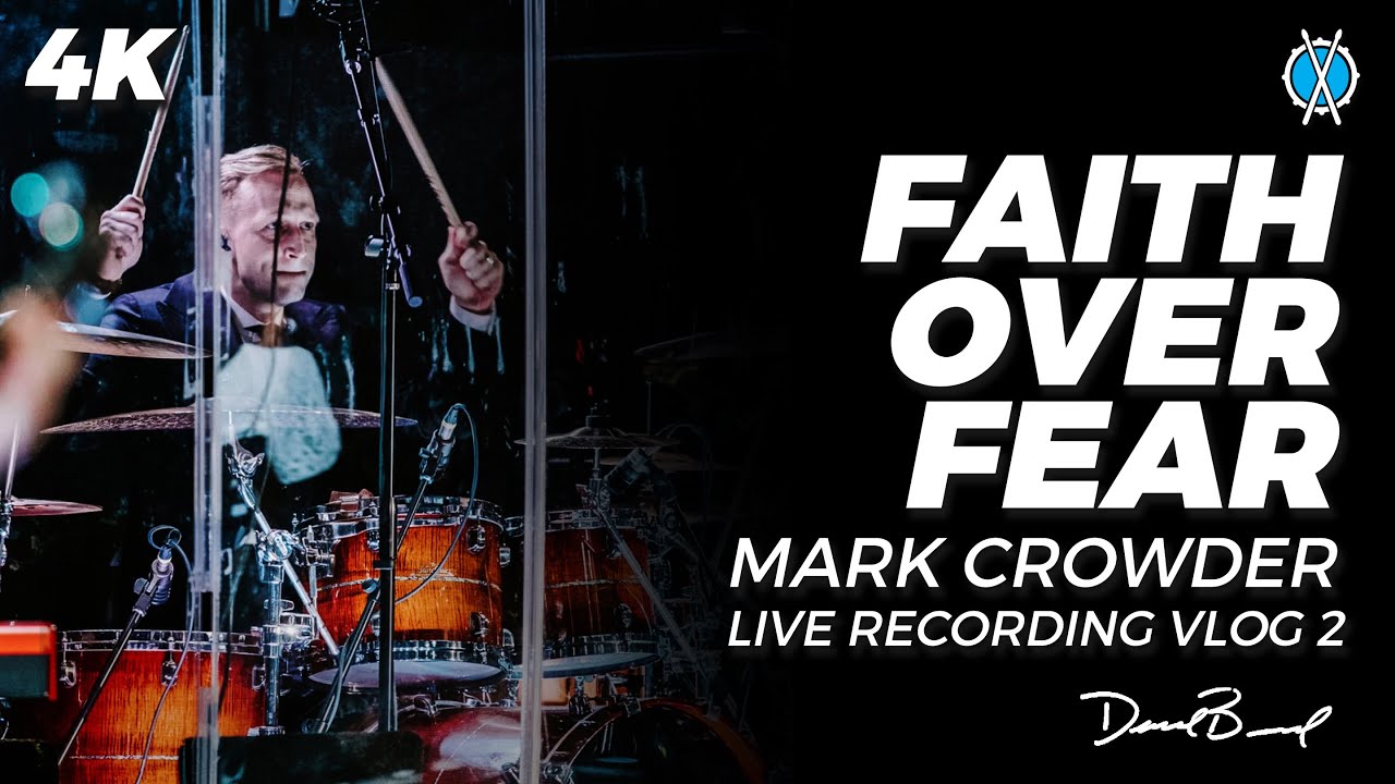 Faith Over Fear // Mark Crowder Live Recording Vlog pt. 2 - YouTube