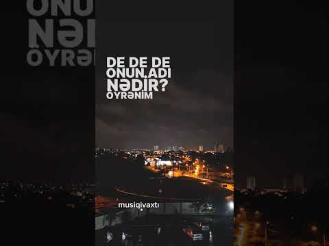 de onun adi nedir öyrənim #shorts #music #keşfet  #fyp