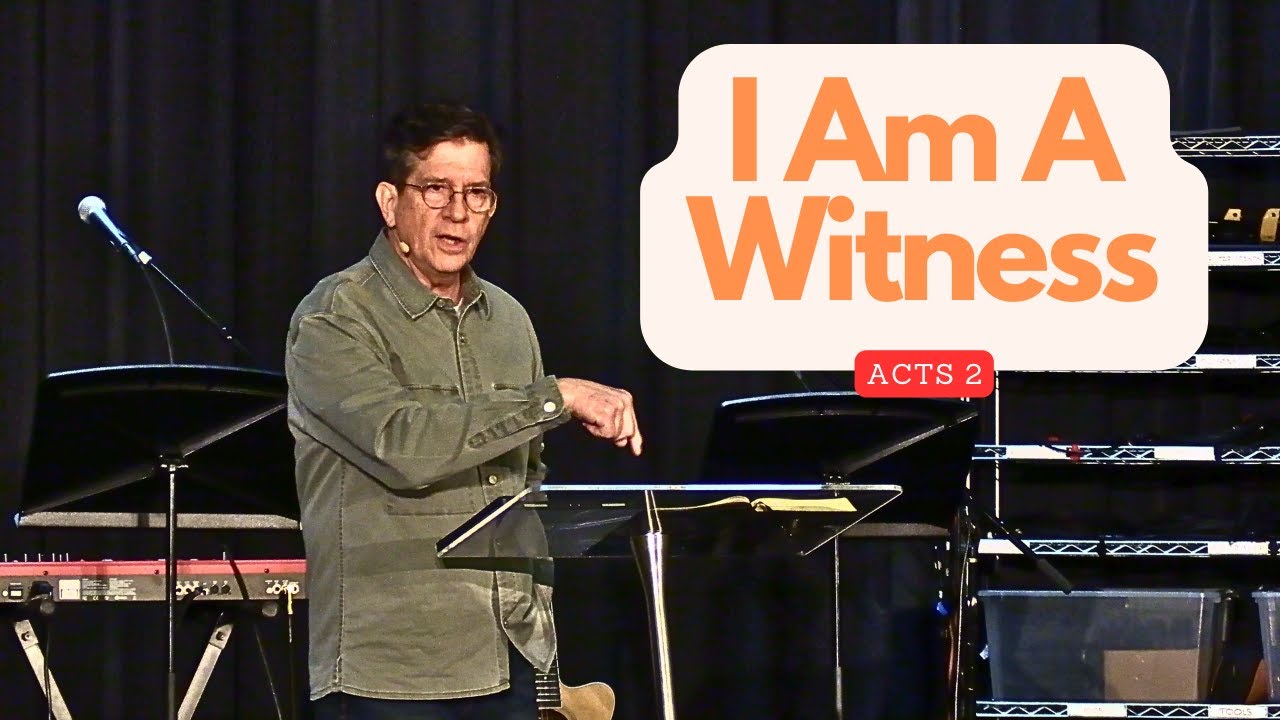 I Am A Witness | Acts 2 | John Peterson - YouTube