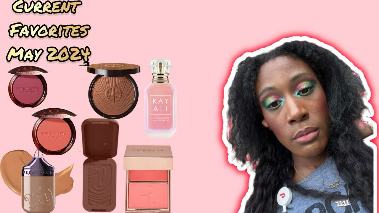 Discover My Favorite Products: Perfumes, Makeup, Skincare May 2024 # ...