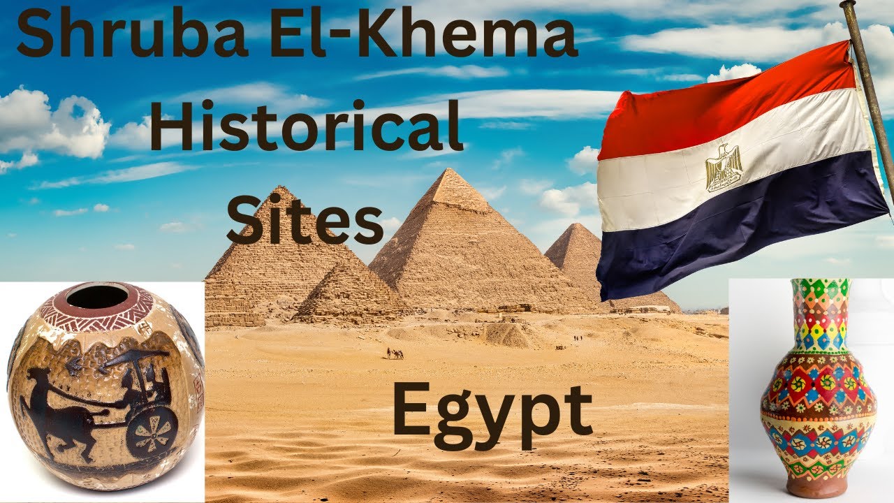 Top Historical Sites in Shubra El-Khema. Pottery & Culture: Discover ...