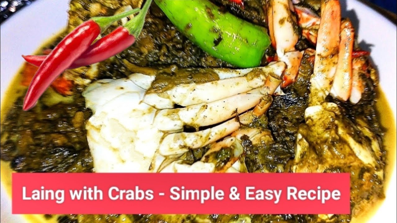 LAING RECIPE with Crabs - The easiest and simplest Laing or Taro leaves ...