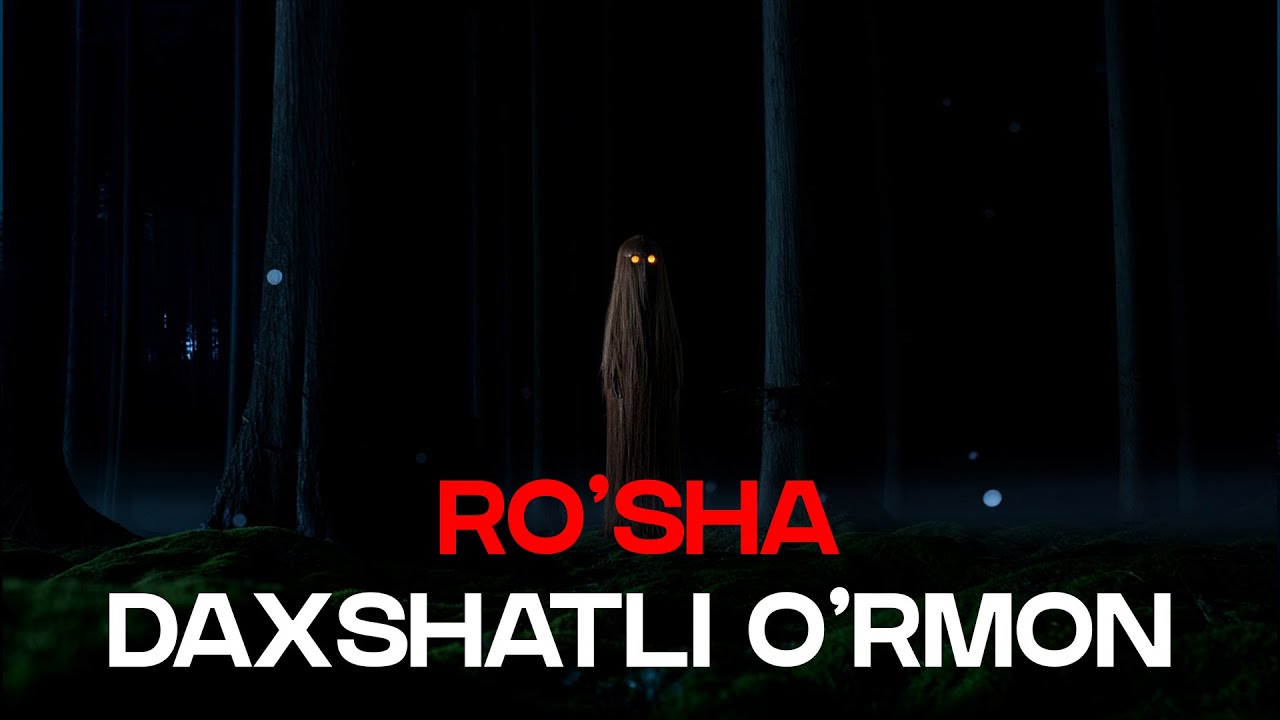 Ro'sha Daxshatli O'rmon 3-Qism | Daxshatli Voqealar Davom Etadi | Qo ...