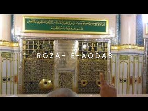 Roza -E - Aqdas || Roza -E-Rasool || Madinah || sudiaarbai series V5 ...