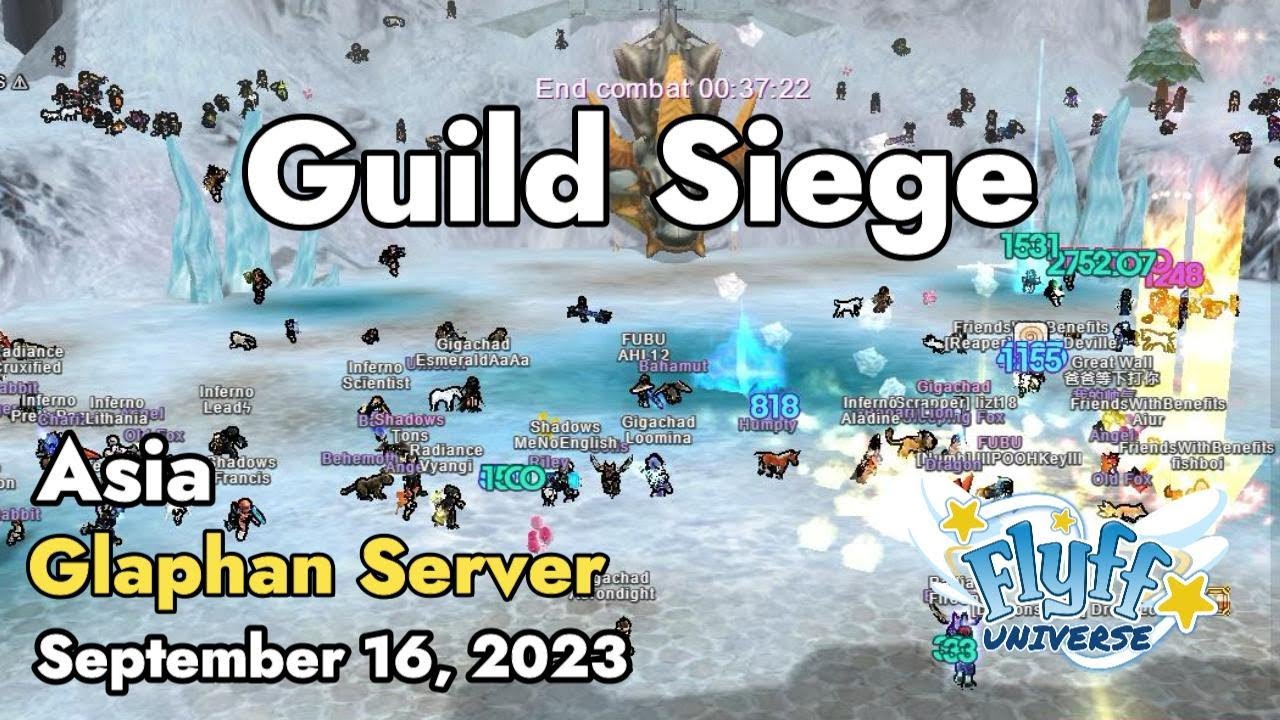 Guild Siege (Glaphan Server) September 16, 2023 | Flyff Universe - YouTube