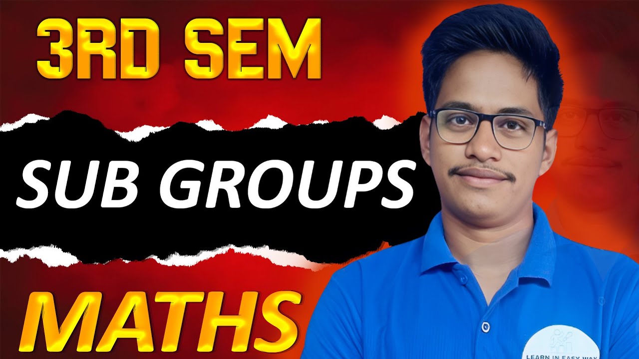 3rd Sem Maths Classes || Sub Group Sums (Unit-2) || Group Theory ...