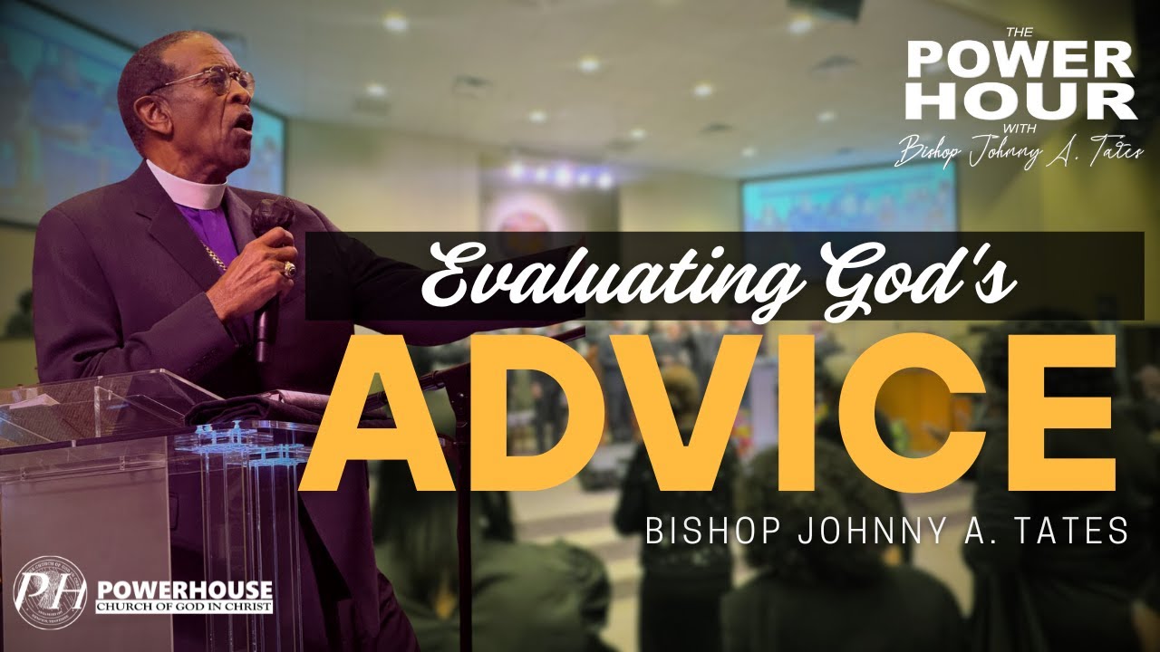 The Power Hour with Bishop Johnny A. Tates | 7/6/2025 | "Evaluating God ...