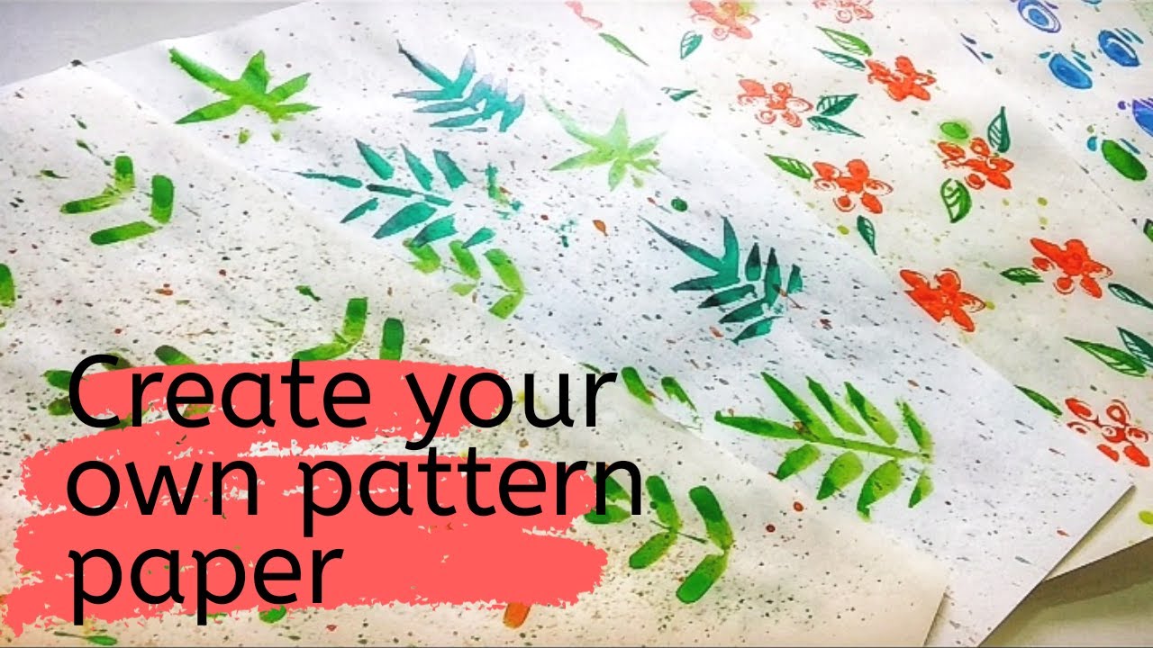 How to create your own pattern paper in 5 different style at home - YouTube