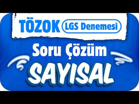 TÖZOK Sayısal Bölüm | Soru Çözümü