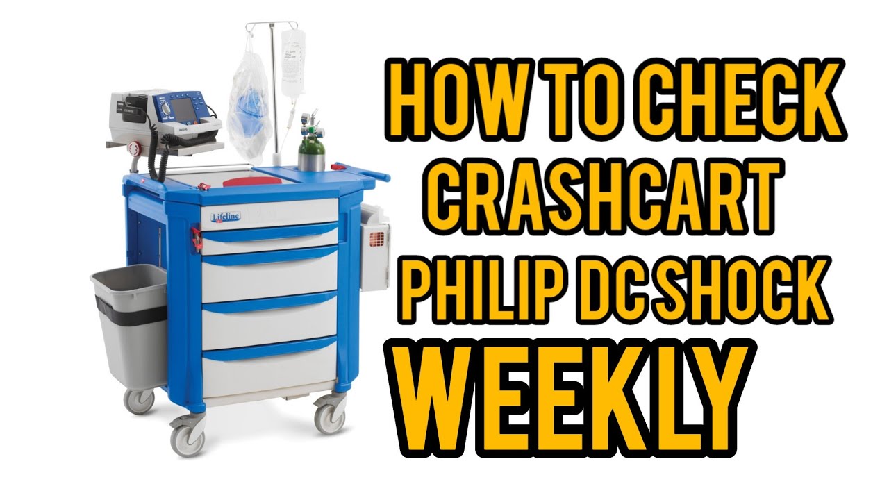 HOW TO CHECK PHILIP DC SHOCK CRASHCART WEEKLY - YouTube