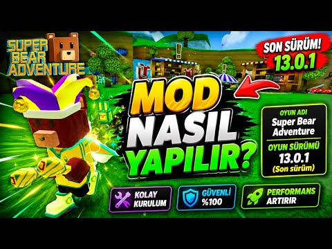 🔥 Super Bear Adventure MOD Nasıl Yapılır? (2026) | v13.0.1 Son Sürüm