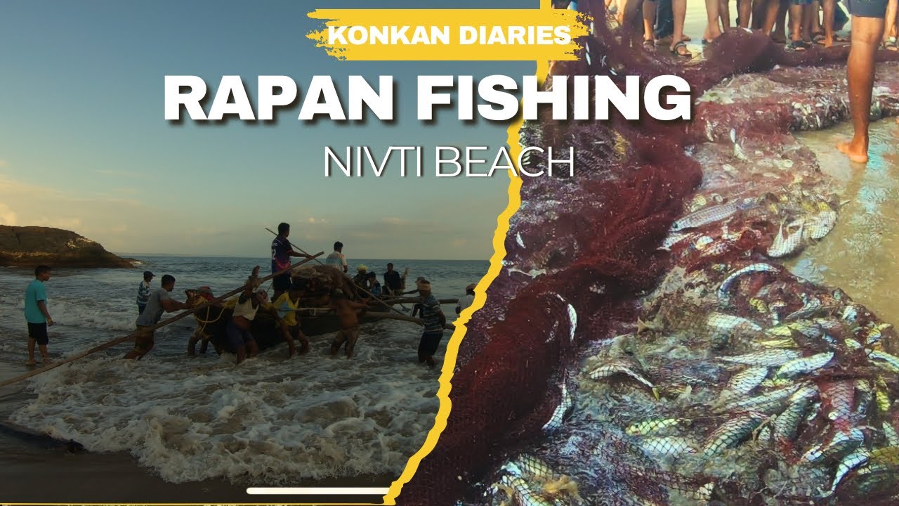 Rapan Fishing in Konkan | Nivti Beach, Vengurla | Shelpi | Traditional ...