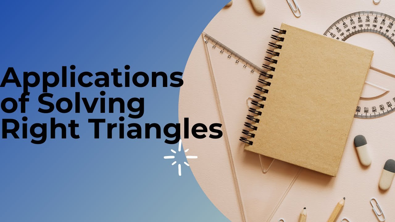 Applications of Right Triangles - YouTube