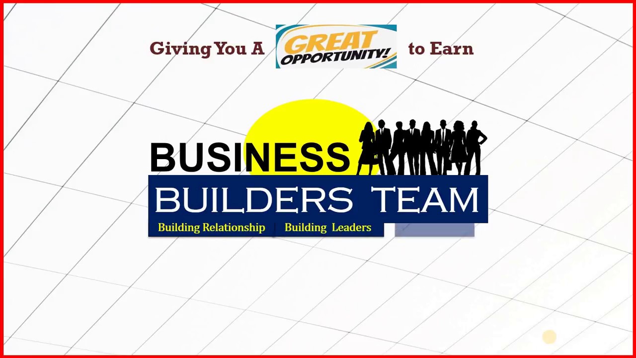 BUSINESS OPPORTUNITY - BUSINESS BUILDERS Team intro video - YouTube