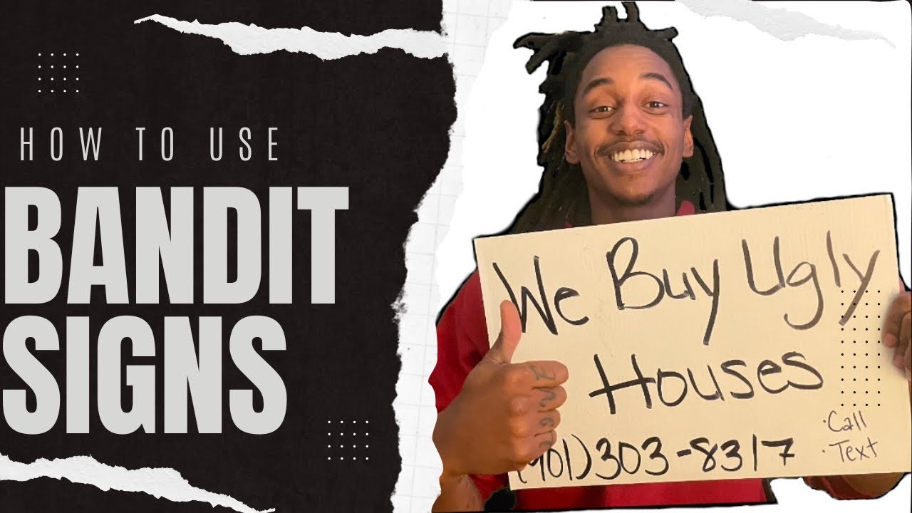 Wholesale Real Estate | How to Properly Use Bandit Signs - YouTube