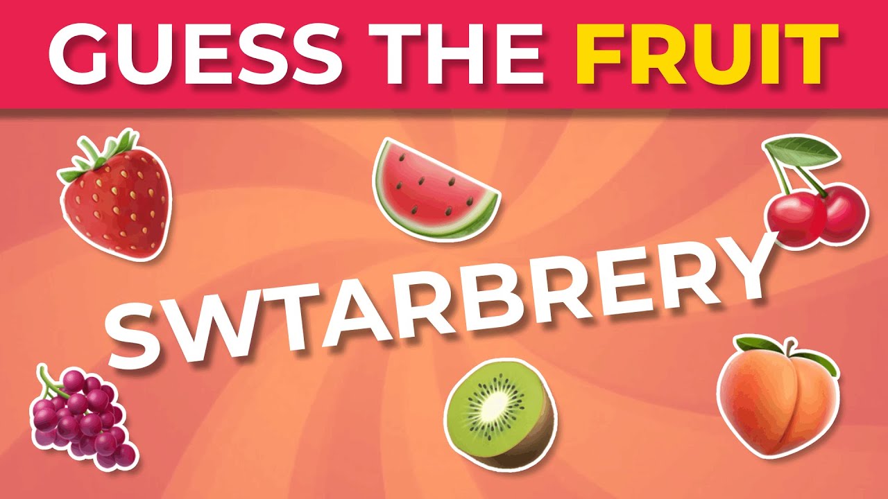 FRUIT ANAGRAMS 🍓 Are you a MASTERMIND? | Food Quiz - YouTube