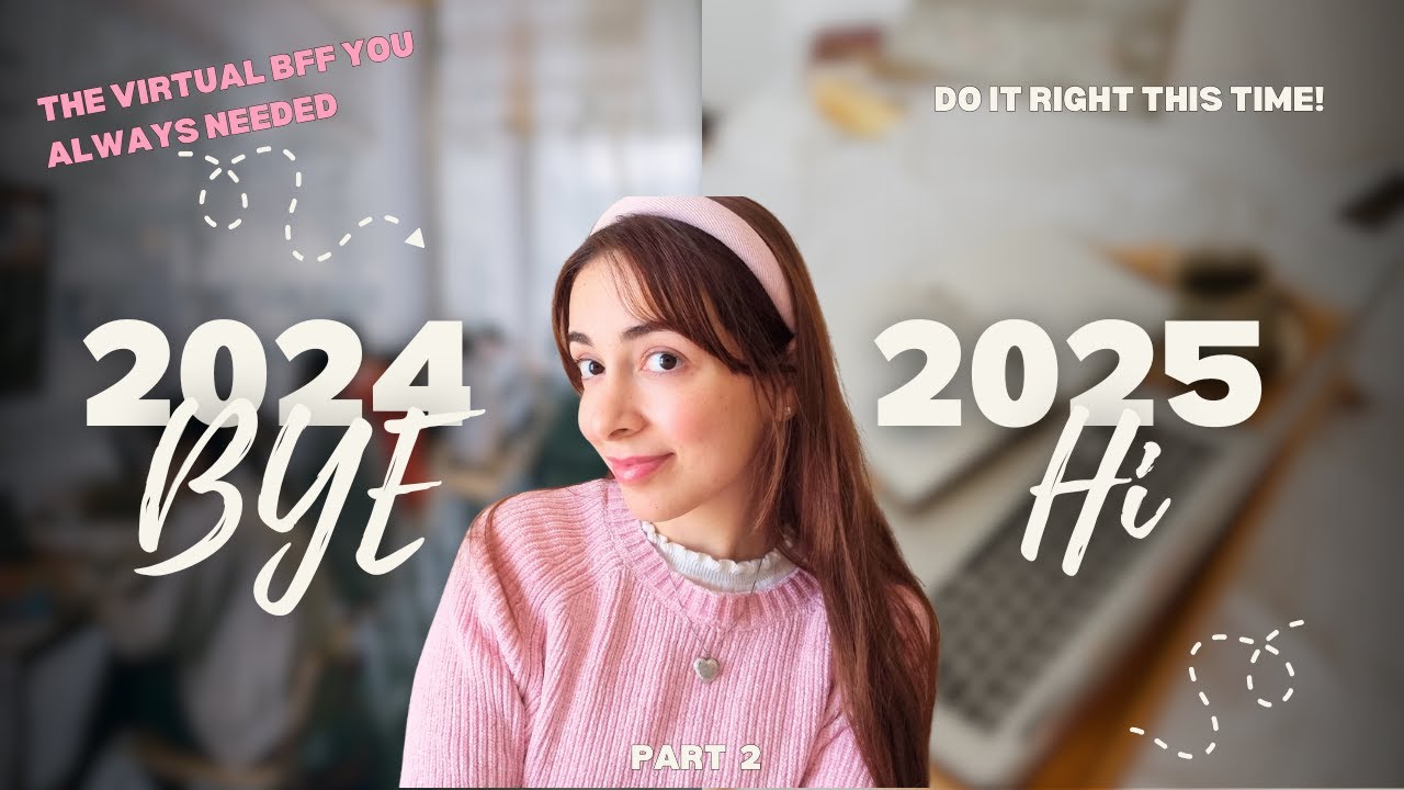 how to make 2025 your MOST successful year yet (tips to *actually ...