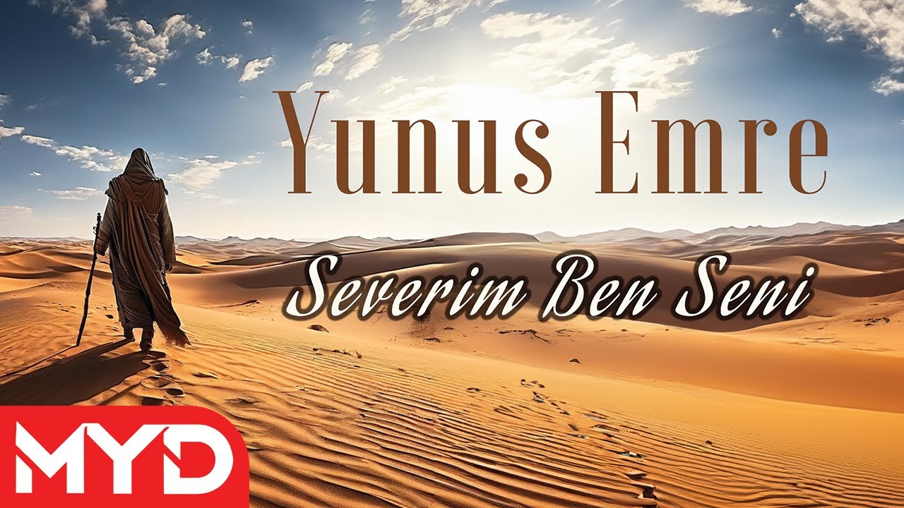 Yunus Emre Şiirleri | Severim Ben Seni - YouTube