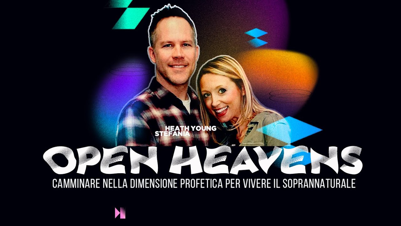 Open Heavens - Heath e Stefania Young - YouTube