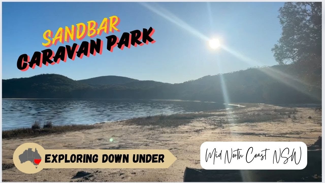 Sandbar Caravan Park | Mid North Coast | Camping | Caravaning ...