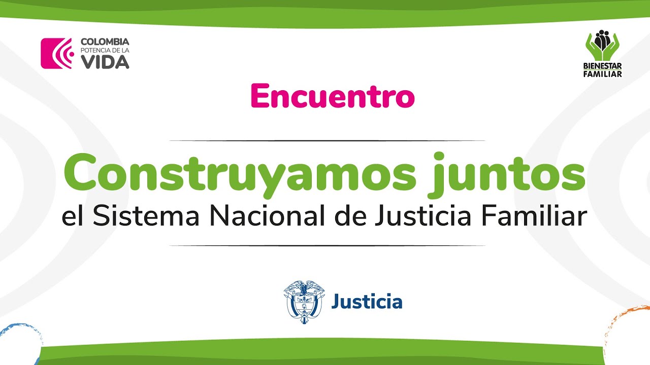 #Encuentro: Construyamos juntos El Sistema Nacional de Justicia ...