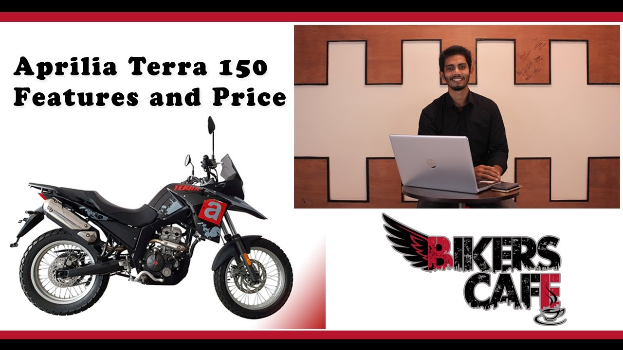Aprilia Terra 150 Features and Price | Bikers Cafe - YouTube