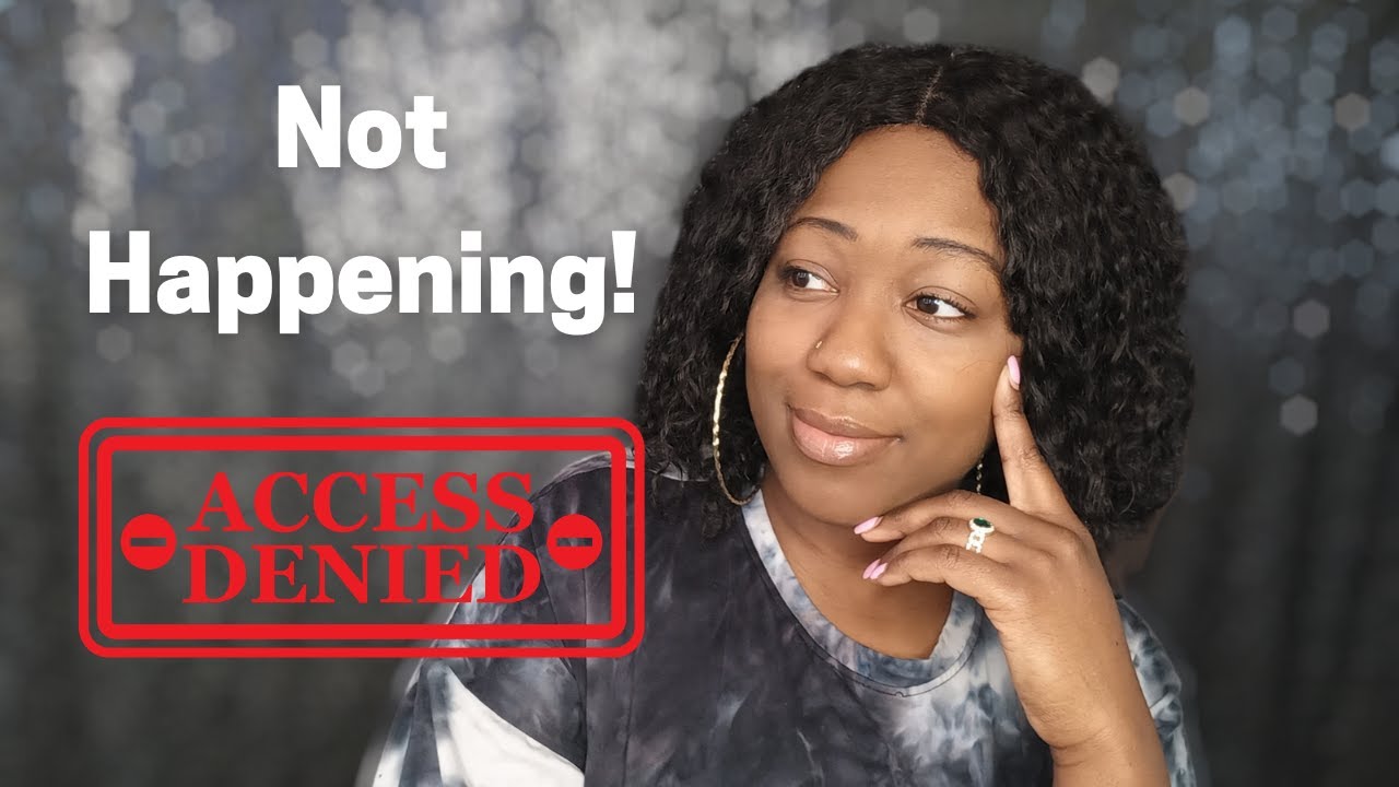 Their Access Is Denied!🚫 - YouTube