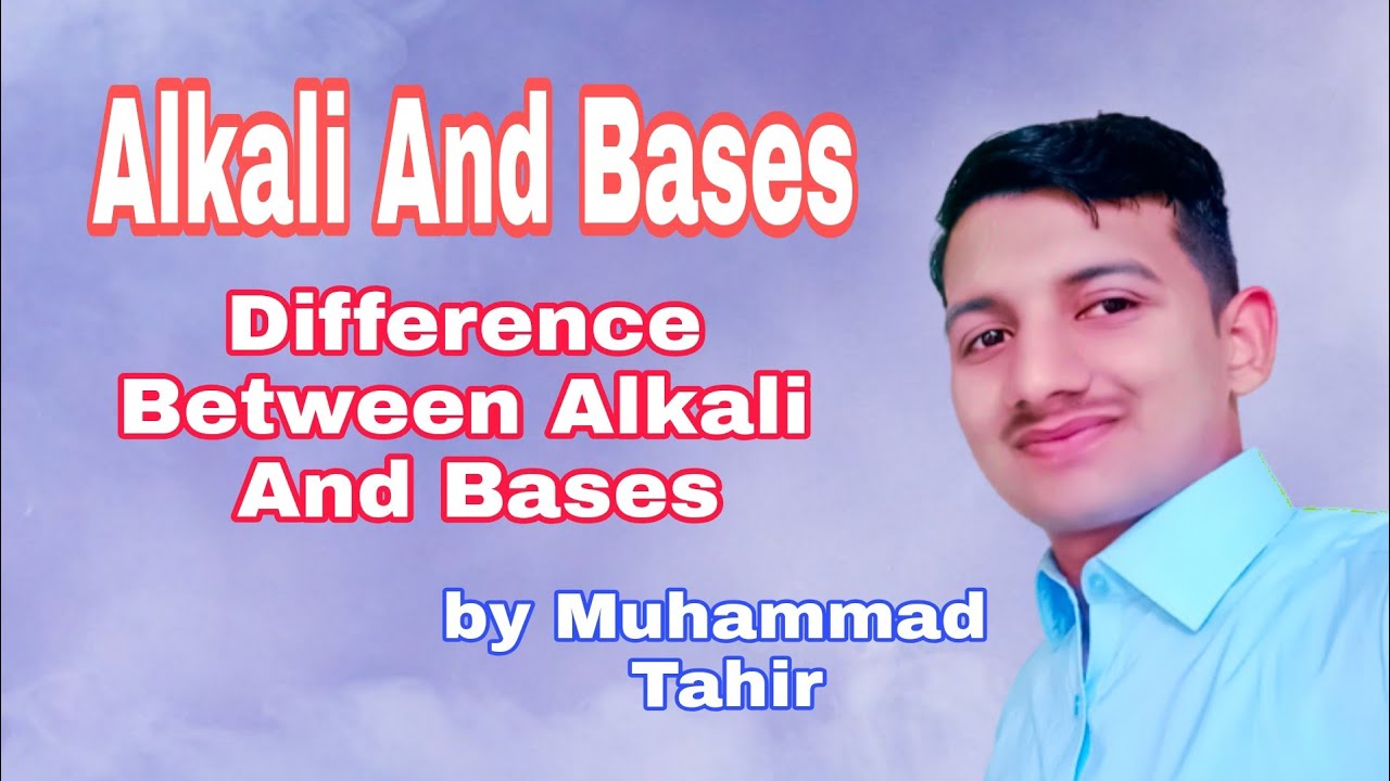 What is Alkali And What is Bases//Difference between Alkali And Bases with Examples. - YouTube