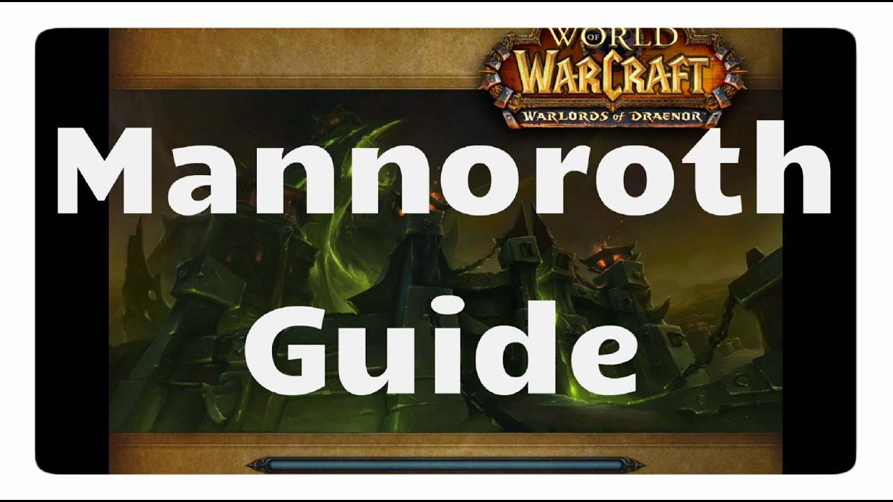 Mannoroth: Strategie Video-Guide