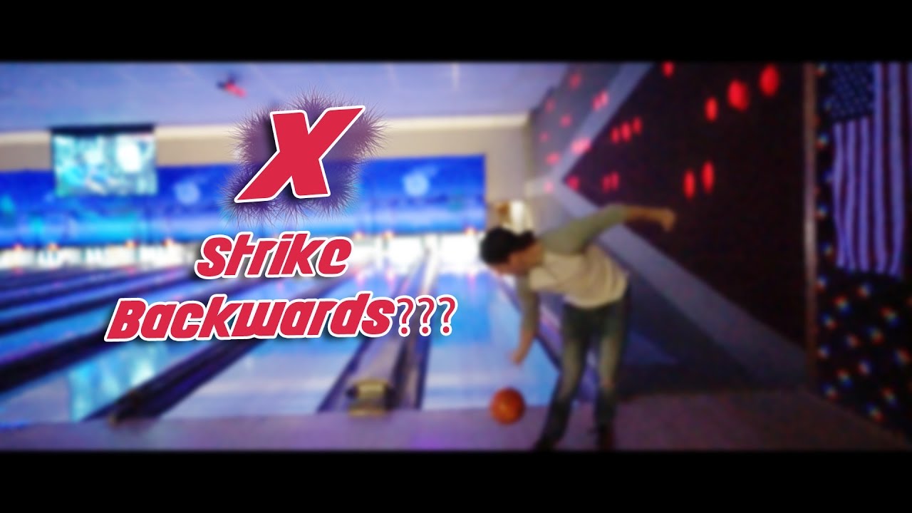 Bowling a Backwards Strike - YouTube